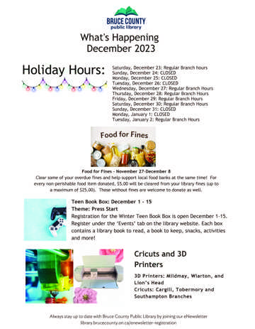 Bruce County Libraries -December Events | Municipality of Northern ...